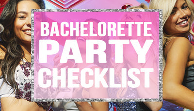 Bachelorette Party Checklist | The House of Bachelorette Blog