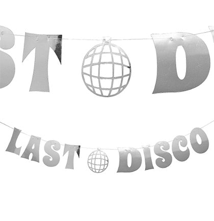 Last Disco Silver Banner with Disco Ballr | Bachelorette Party Décor ...