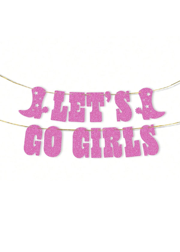 Let's Go Girls Pink Glitter Banner | Bachelorette Party Decorations ...